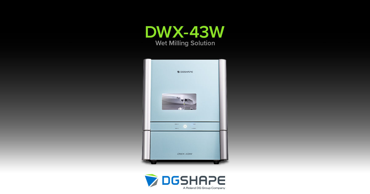 DGSHAPE DWX-43W Wet Milling | Roland DGA