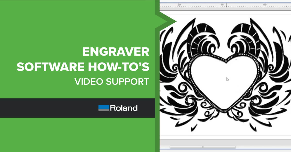 Engraver Software Videos | Roland DGA