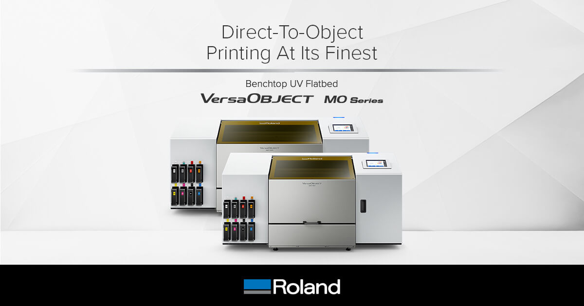 VersaOBJECT MO Series Impressoras UV Flatbed | Roland DG Brasil